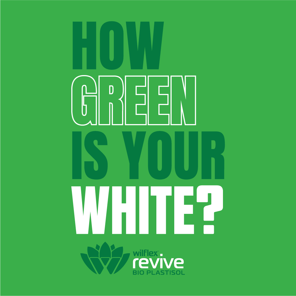 Wilflex™ Revive™ Bio Plastisol™ Inks | Avient